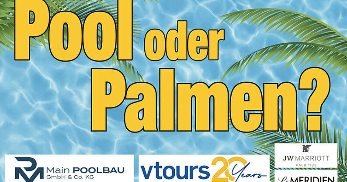 POOL oder PALMEN?